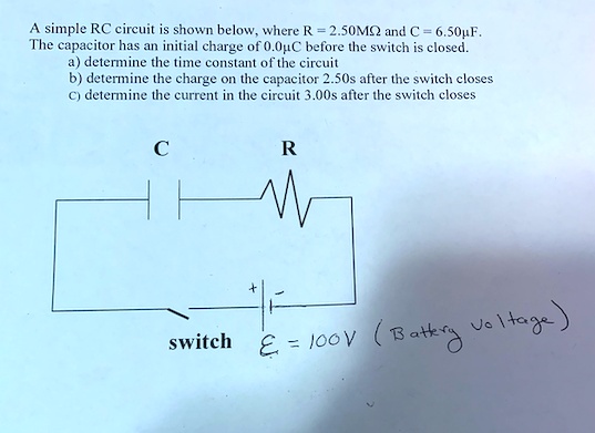 simple rc circuit shown below where r soms2 and c s0pf the cpaeitor has ...