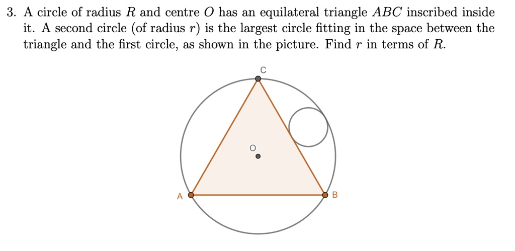 SOLVED: 3 A circle of radius R and centre 0 has an equilateral triangle ...