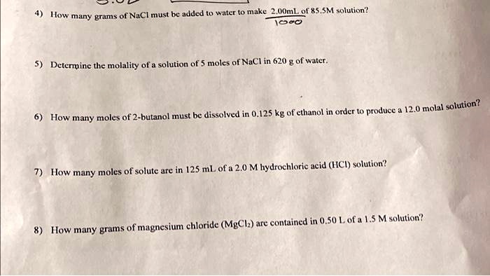 SOLVED: 7) How many moles of solute are in 125 mL of a 2.0 M hydrochloric acid (HCl) solution? 8 ...