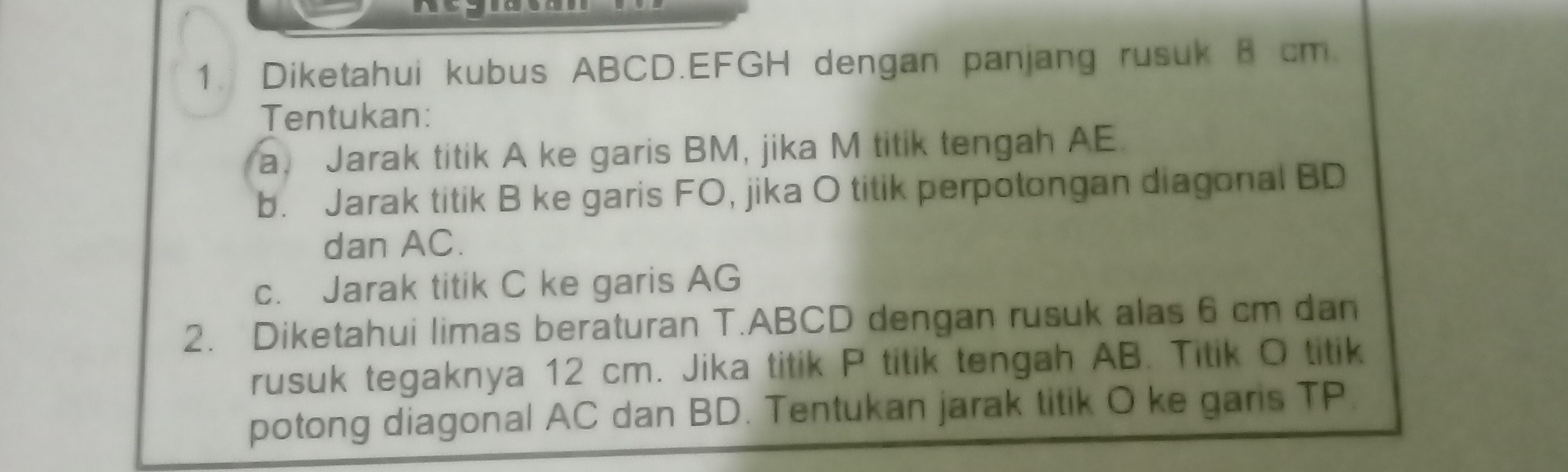 SOLVED: 1. Diketahui kubus A B C D . E F G H dengan panjang rusuk 8 cm ...