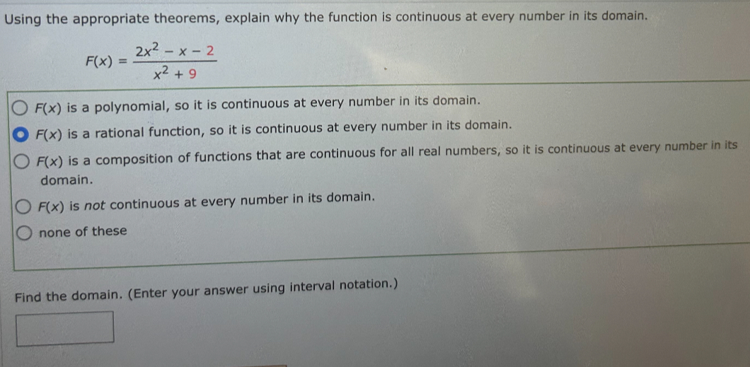 Solved Using The Appropriate Theorems Explain Why The Function Is Continuous At Every Number