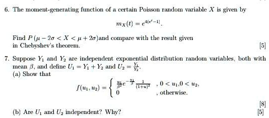 SOLVED: The moment-generating fnnction of certain Poisson random variable X given by mx(t) elle ...