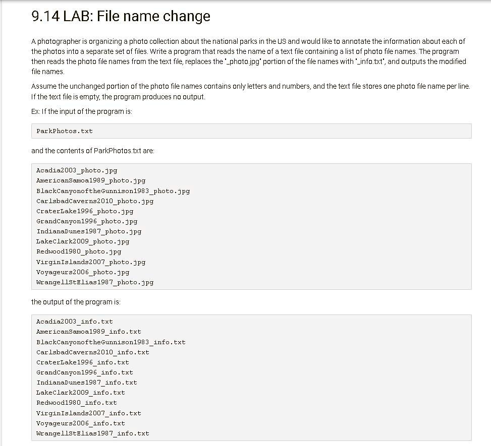 SOLVED: 9.14 LAB: File name change A photographer is organizing a photo collection about the ...