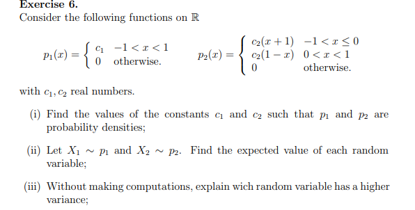 SOLVED: Exercise 6. Consider the following functions on ℝ p1(x)={ c1 -1