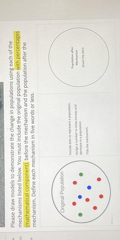 SOLVED: Please draw models to demonstrate the change in populations using each of the mechanisms ...