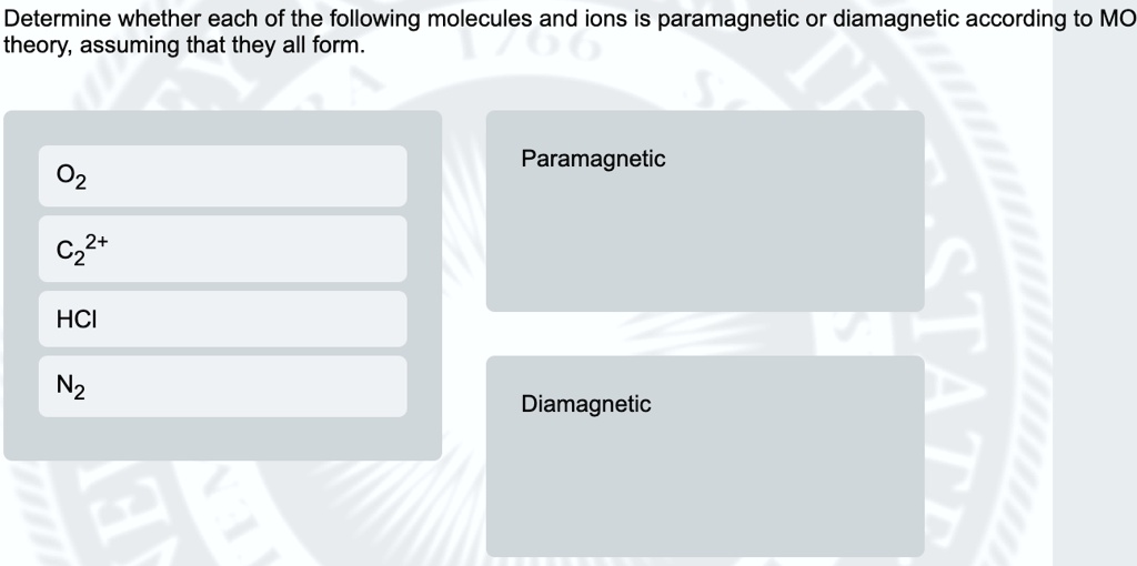 SOLVED: Determine whether each of the following molecules and ions is paramagnetic or ...