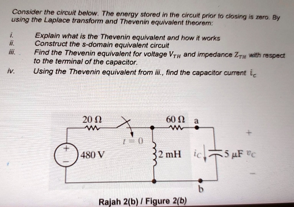 SOLVED: Consider the circuit below. The energy stored in the circuit prior to closing is zero ...