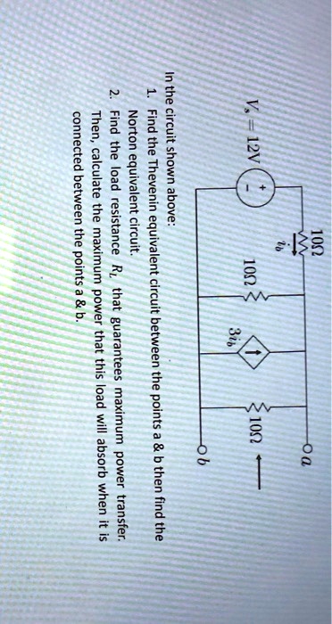 SOLVED: 2 Norton equivalent circuit. In the circuit shown above: V=12v connected between the ...
