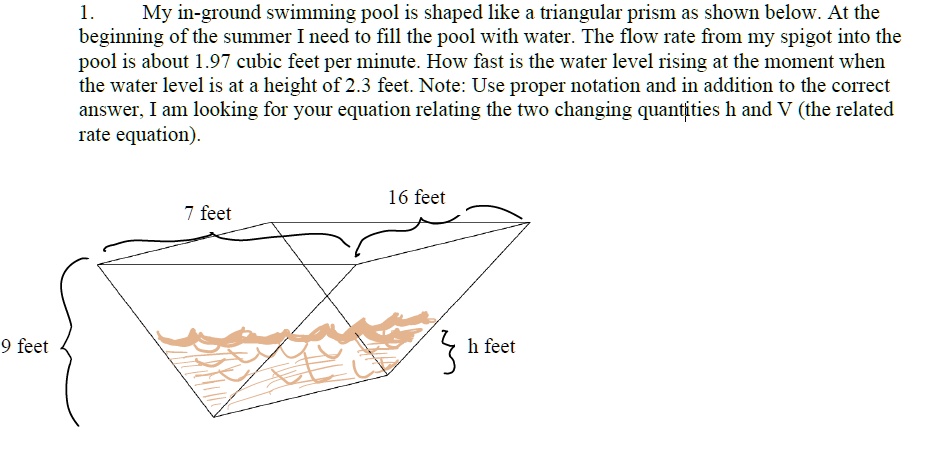SOLVED: My in-ground swimming pool is shaped like a triangular prism as ...