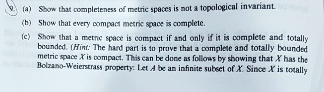 Solved Show That Completeness Of Metric Spaces Is Not Topological 4027