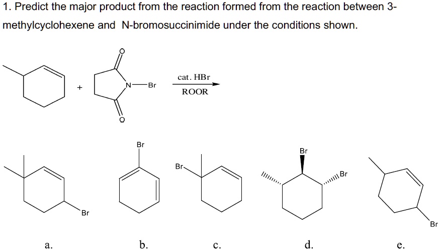 SOLVED: Predict the major product from the reaction formed from the reaction between 3 ...
