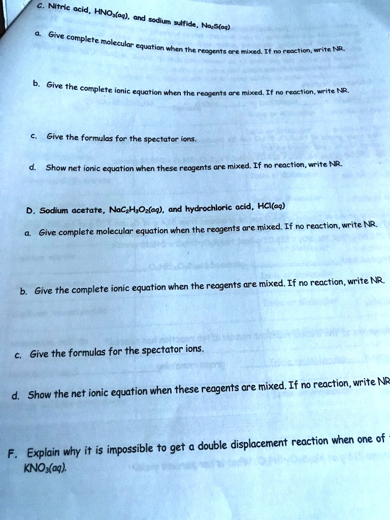 SOLVED: Nitric acid, HNOs(aq) . and sodium sulfide NazSlaq) Give complete molecular equation ...