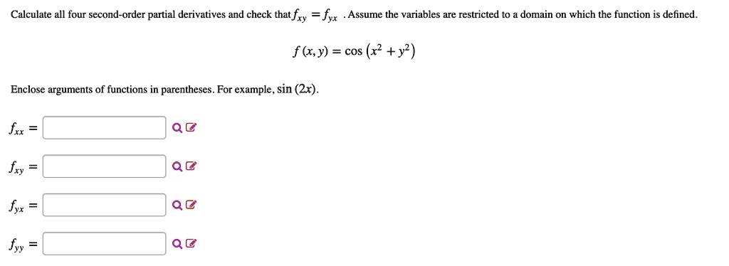 SOLVED: Calculate all four second-order partial derivatives and check ...