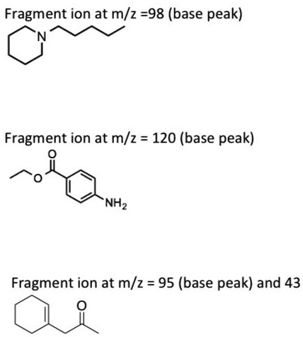 SOLVED: For the following structures: Propose an initial site of ionization, Determine the ...