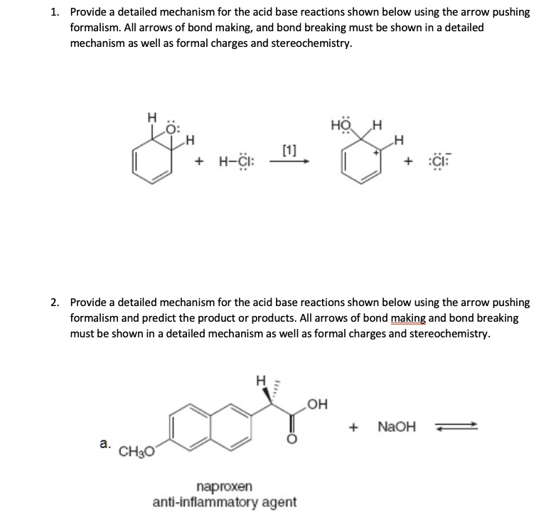 SOLVED: Provide detailed mechanism for the acid base reactions shown below using the arrow ...