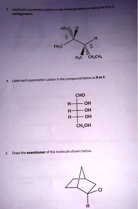 SOLVED:the molecule below as having the Hers Label each asymmetrie ...