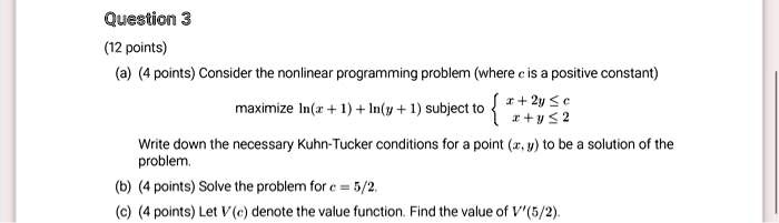 Solved Question 3 12 Points Consider The Nonlinear Programming 4147
