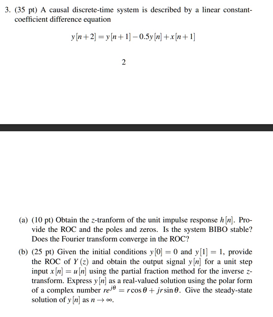 SOLVED: A causal discrete-time system is described by a linear ...