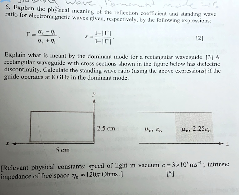 6. Explain the physical meaning of the reflection coefficient and standing wave ratio for ...