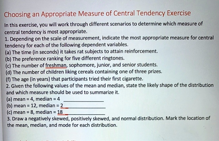 choosing an appropriate measure of central tendency exercise in this ...
