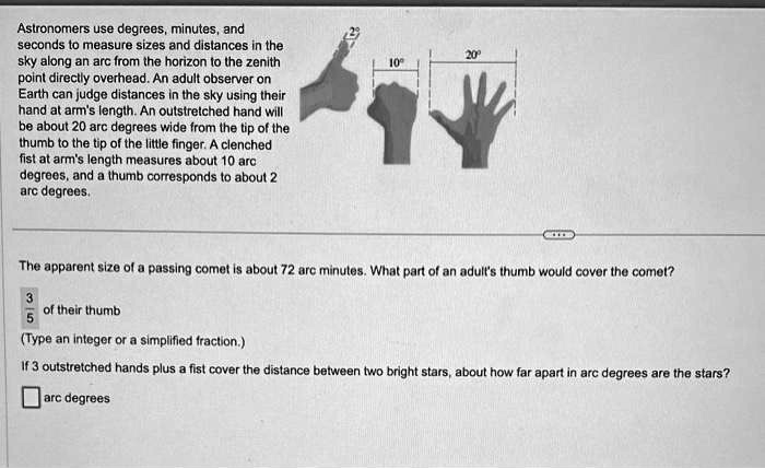 SOLVED: Astronomers use degrees, minutes, and seconds to measure sizes ...