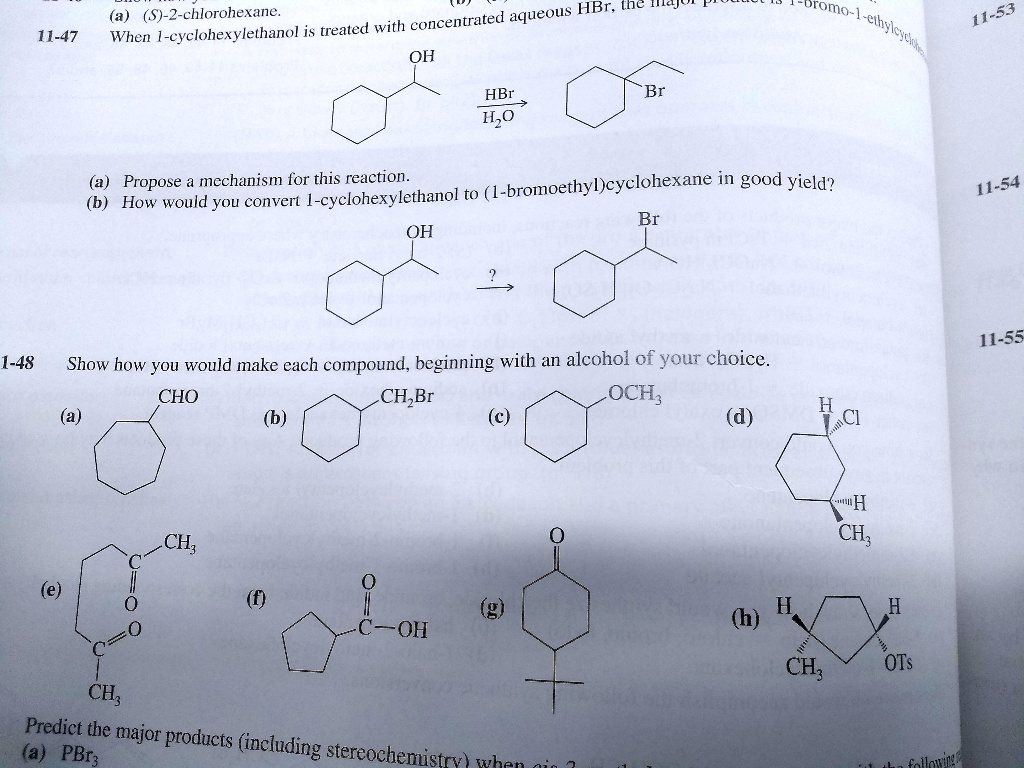 SOLVED: (S)-2-chlorohexane: HBr, (ne (a) concentrated aqueous 1 ...