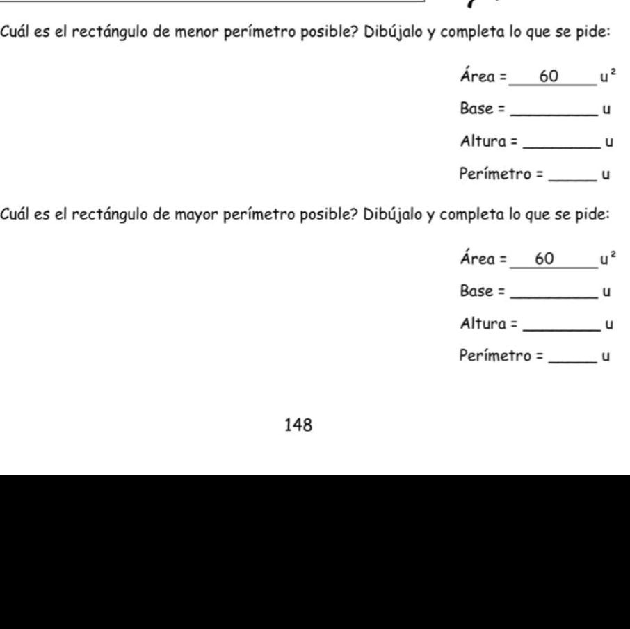 alguien me ayuda pliss cual es el rectangulo de menor perimetro posible ...