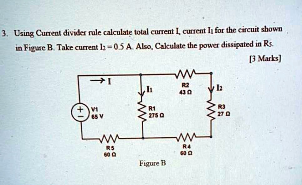 3. Using Current divider rule calculate total current I, current I1 for the circuit shown in ...
