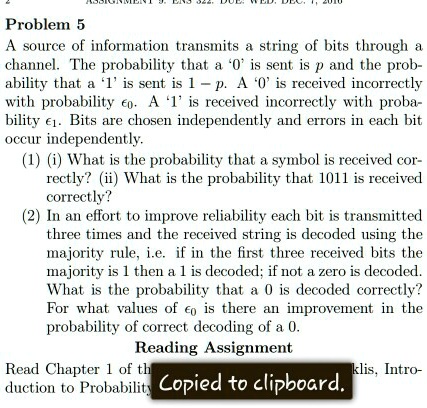 SOLVED: Problem source 0f information transmits string of bits through channel. The probability ...
