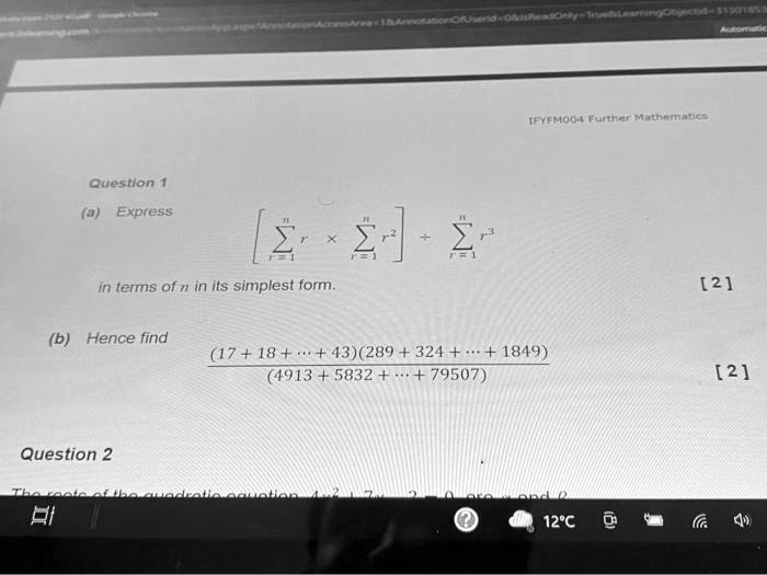 SOLVED: IFYFM004 Further Maths Question 1: a) Express 333 in terms of n in its simplest form. [2 ...