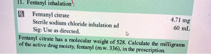 t1 fentanyl inhalation fentanyl citrate sterile sodium chloride ...