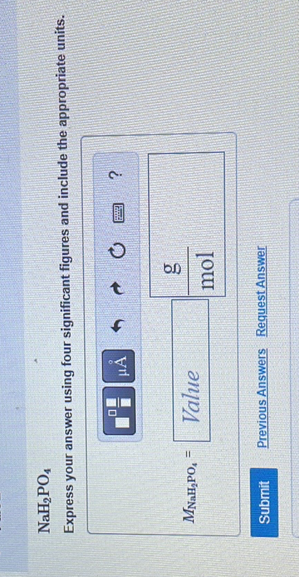 Nah2po4 Express Your Answer Using Four Significant Figures And Include The Appropriate Units