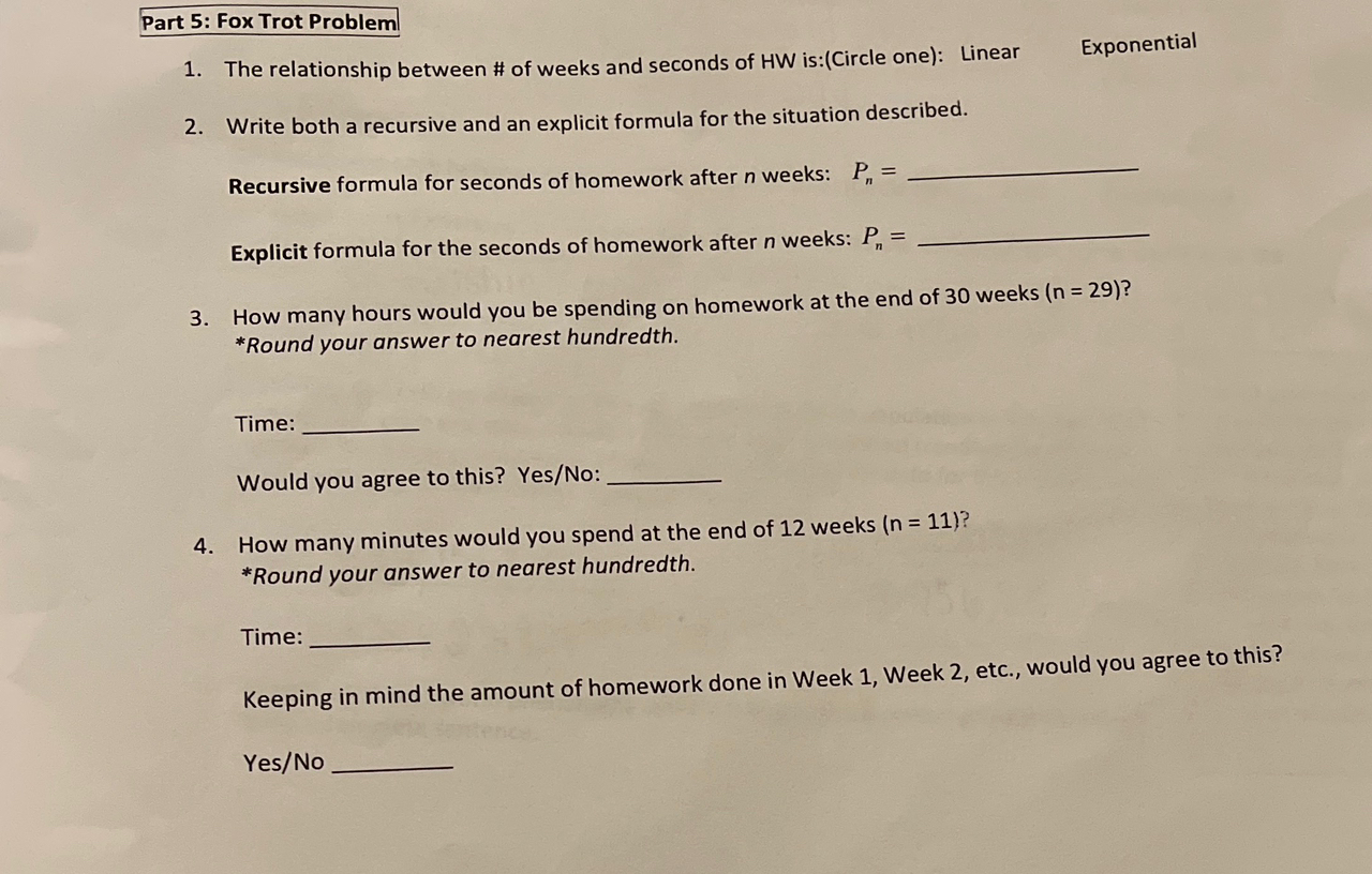 Part 5: Fox Trot Problem 1. The relationship between # of weeks and ...