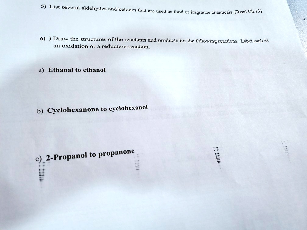 SOLVED: List several aldehydes and ketones that are used as food Or fragrance chemicals (Read Ch ...
