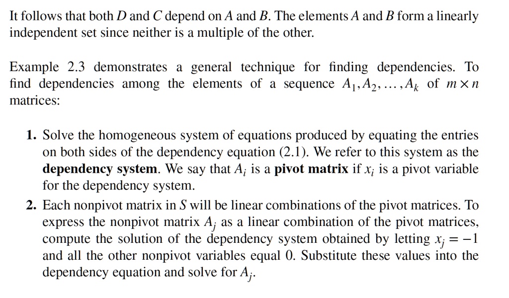 SOLVED: It follows that both D and € depend on A and B. The elements A and B form a linearly ...