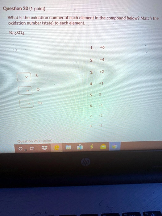 Solved Question 20 1 Point What Is The Oxidation Number Of Each