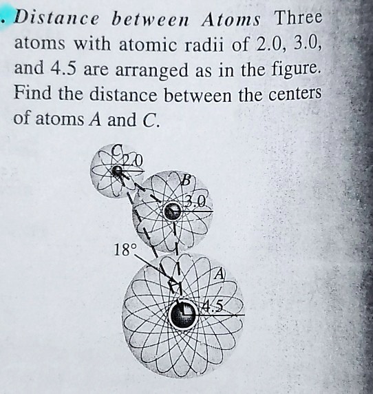 Solved Distance Between Atoms Three Atoms With Atomic Radii Of 2 0 3
