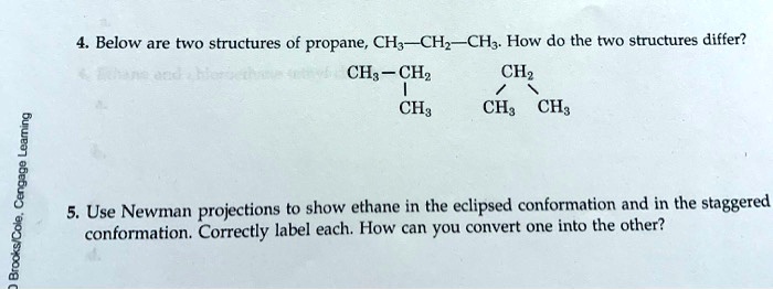 below are two structures of propane ch chz chz how do the two ...