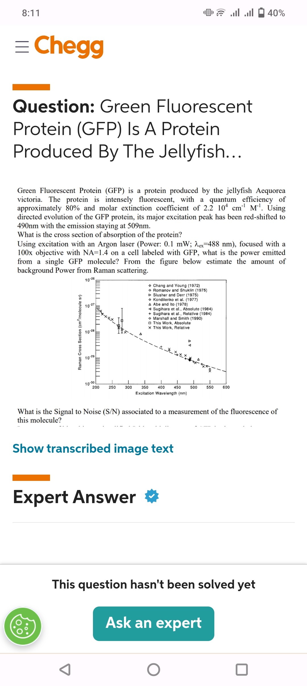 SOLVED: ? Chegg Question: Green Fluorescent Protein (GFP) Is A Protein Produced By The Jellyfish ...