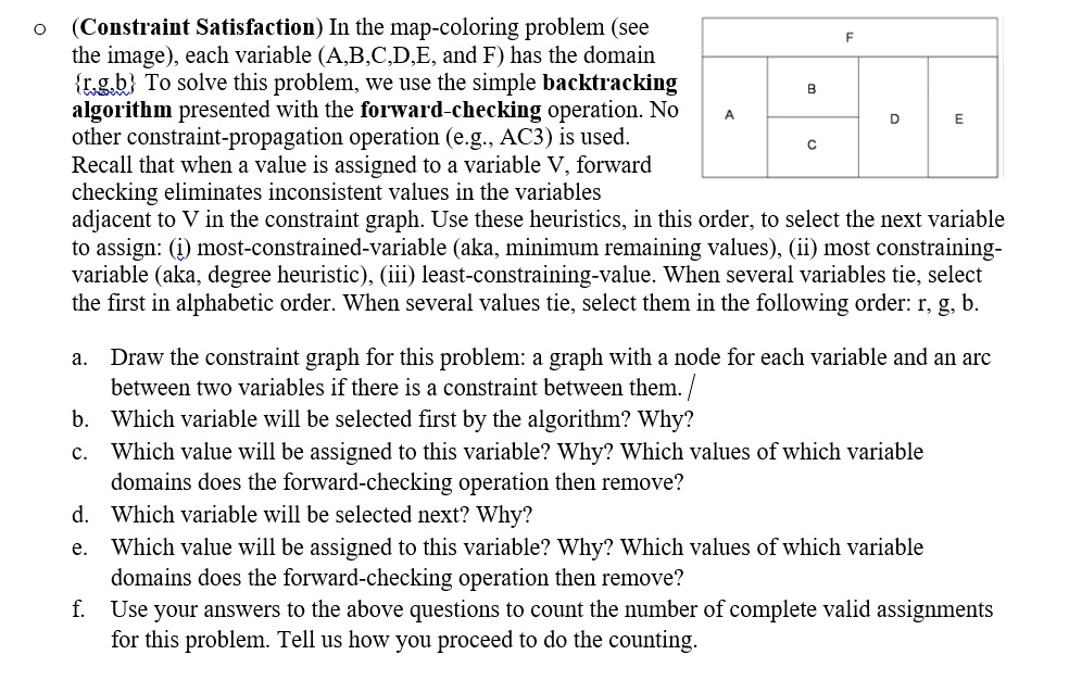 Solved Constraint Satisfaction In The Map Coloring Problem See The Image Each Variable A