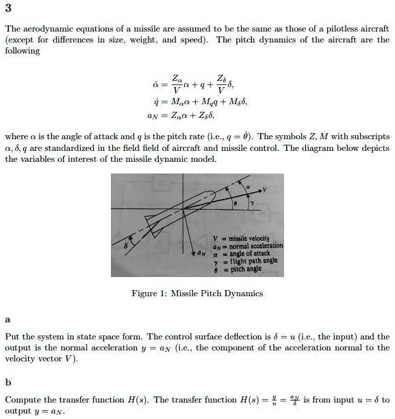 3 The aerodynamic equations of a missile are assumed to be the same as ...