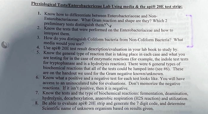Physiological Tests/Enterobactericeae Lab Using media the api® 20E test ...