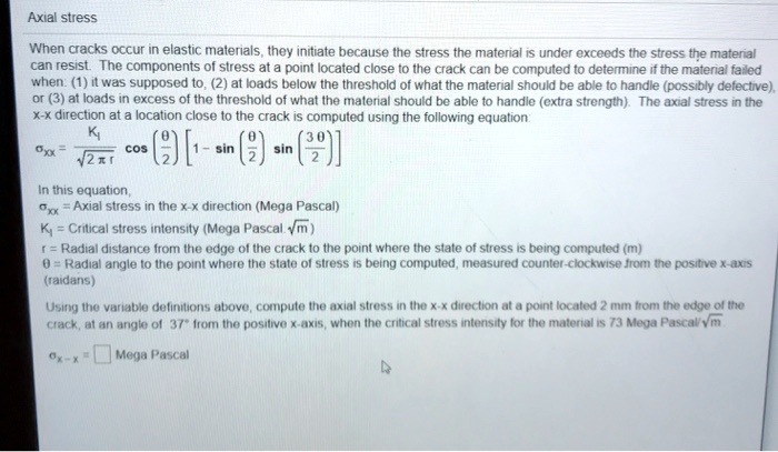 SOLVED:Axial stress When cracks occur in elastic malerials , they ...