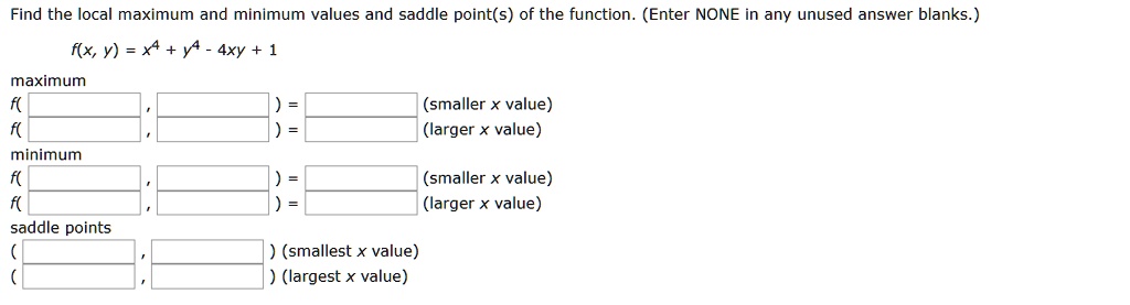 Find the local maximum and minimum values and saddle … - SolvedLib