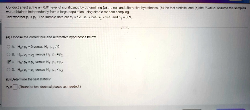 Conduct a test at the 0.01 level of significance by determining the ...