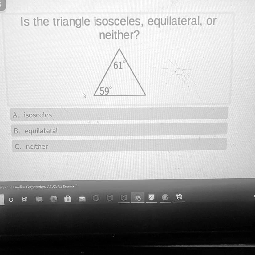 SOLVED: 'Is the triangle isosceles, equilateral, or neither? 61 59° A ...