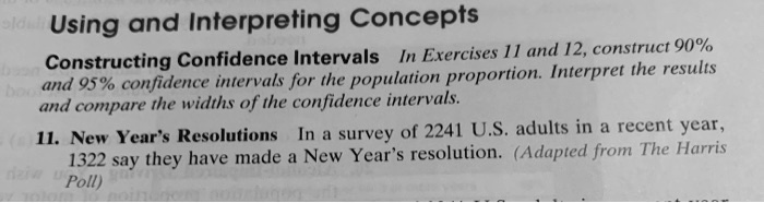SOLVED:Using and Interpreting Concepts Confidence Intervals In ... SOLVED:Using and Interpreting Concepts Confidence Intervals In ...