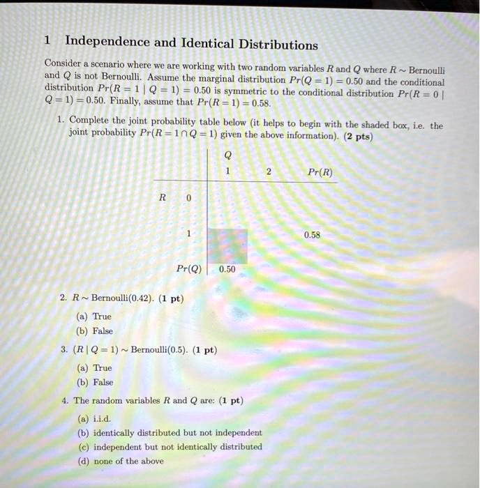 SOLVED:Independence and Identical Distributions Consider scenario where ...