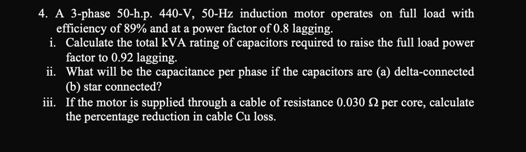 SOLVED: 4. A 3-phase S0-hp. 440-V, 50-Hz induction motor operates on ...