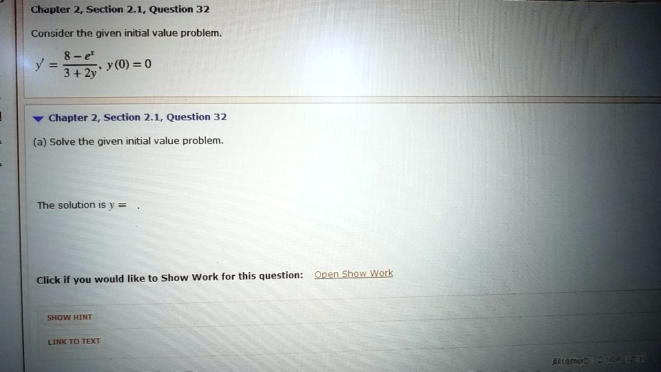 SOLVED: Text: Chapter 2, Section 2.1, Question 32 Consider the given initial value problem: 8 ...